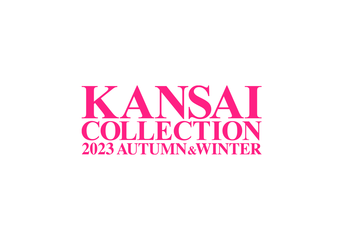 関西コレクション 2023A/W | KANSAI COLLECTION 2023A/W